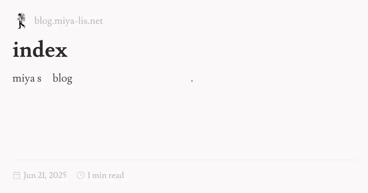 index [blog.miya-lis.net]